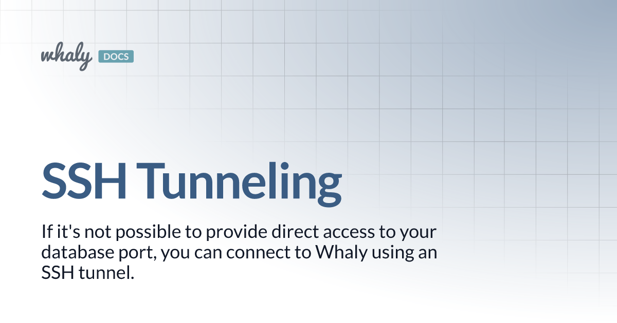 SSH Tunneling | Documentation