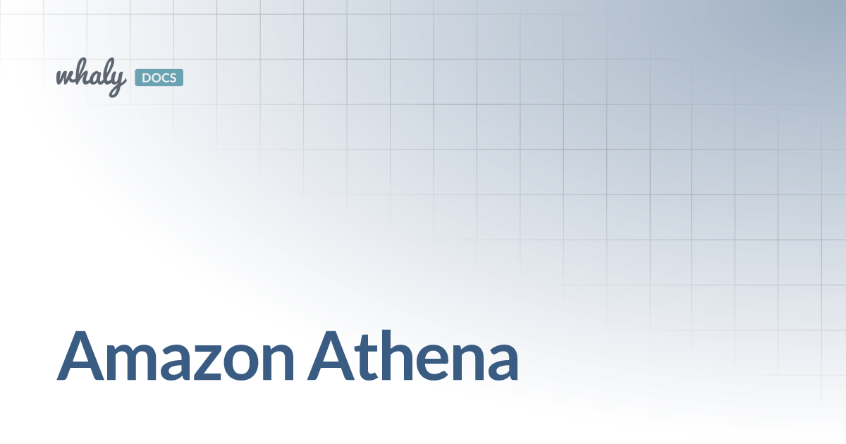 Amazon Athena | Documentation
