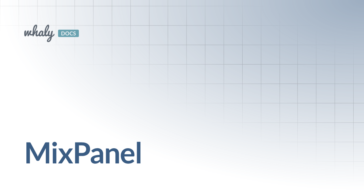 MixPanel | Documentation
